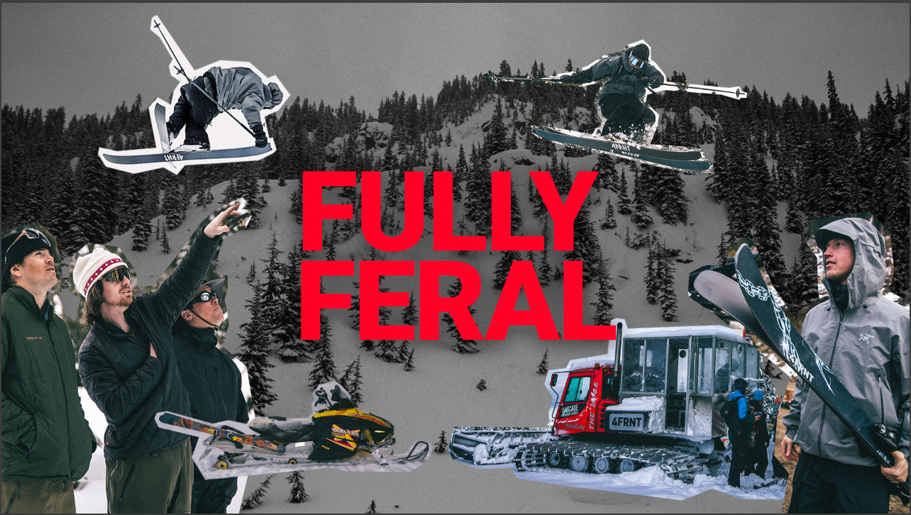 The 4FRNT team goes wild at Cascade Powder Guides in 'FULLY FERAL ...